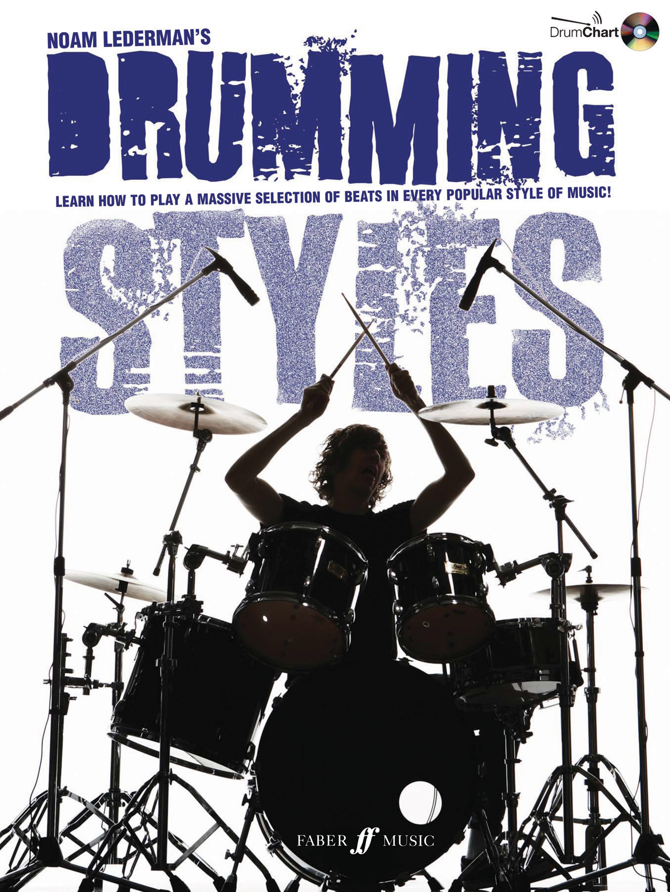 Noam Lederman: Drumming Styles (Drum Chart) | Faber Music
