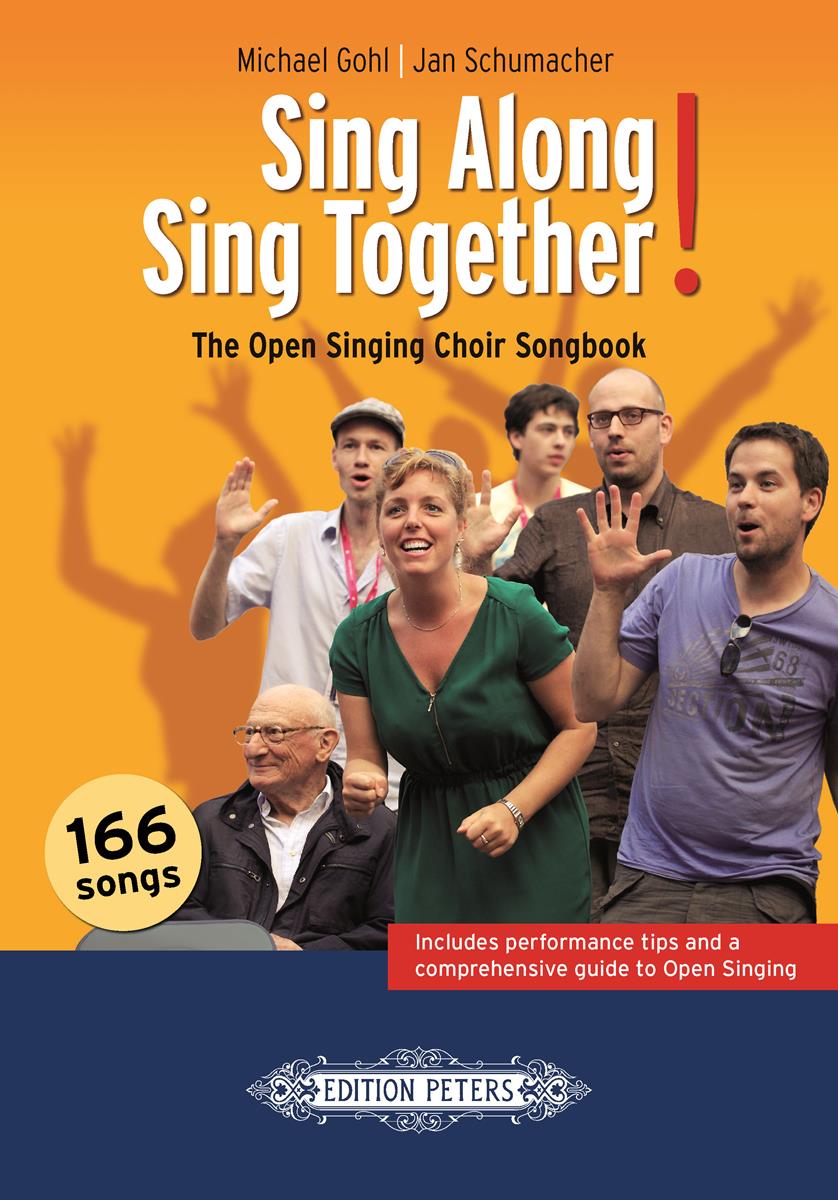 Sing Along – Sing Together! The Open Singing Choir Songbook | Faber Music