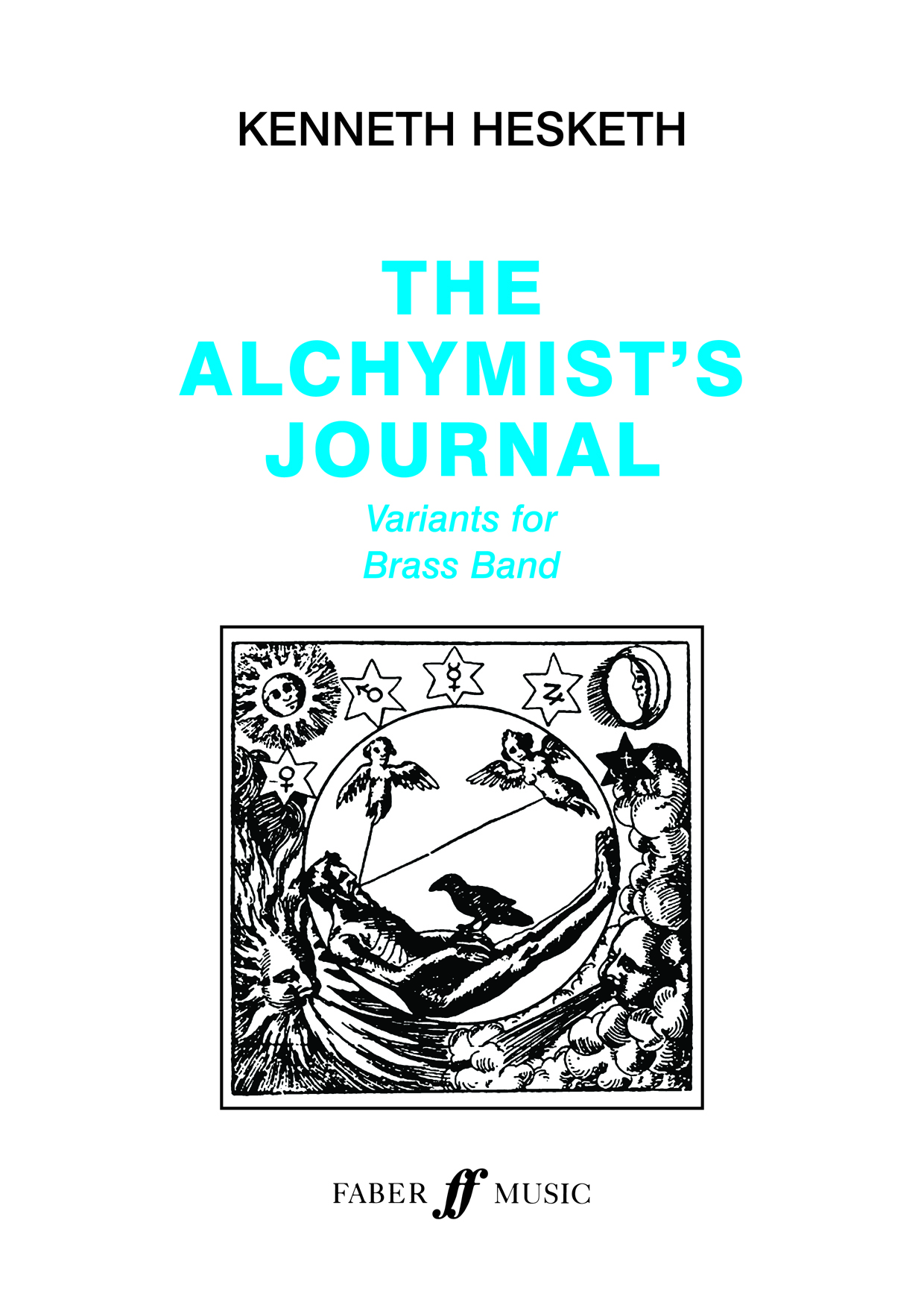 Kenneth Hesketh - The Alchymist's Journal | Faber Music