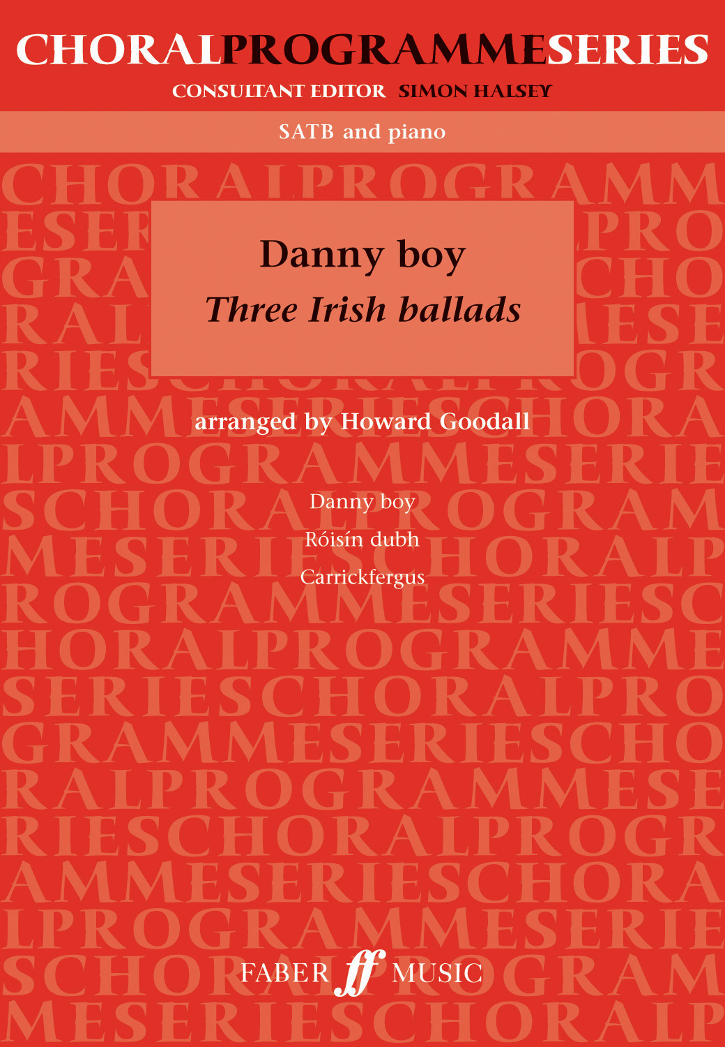 Danny Boy : Three Irish Ballads (Mixed Voices) | Faber Music