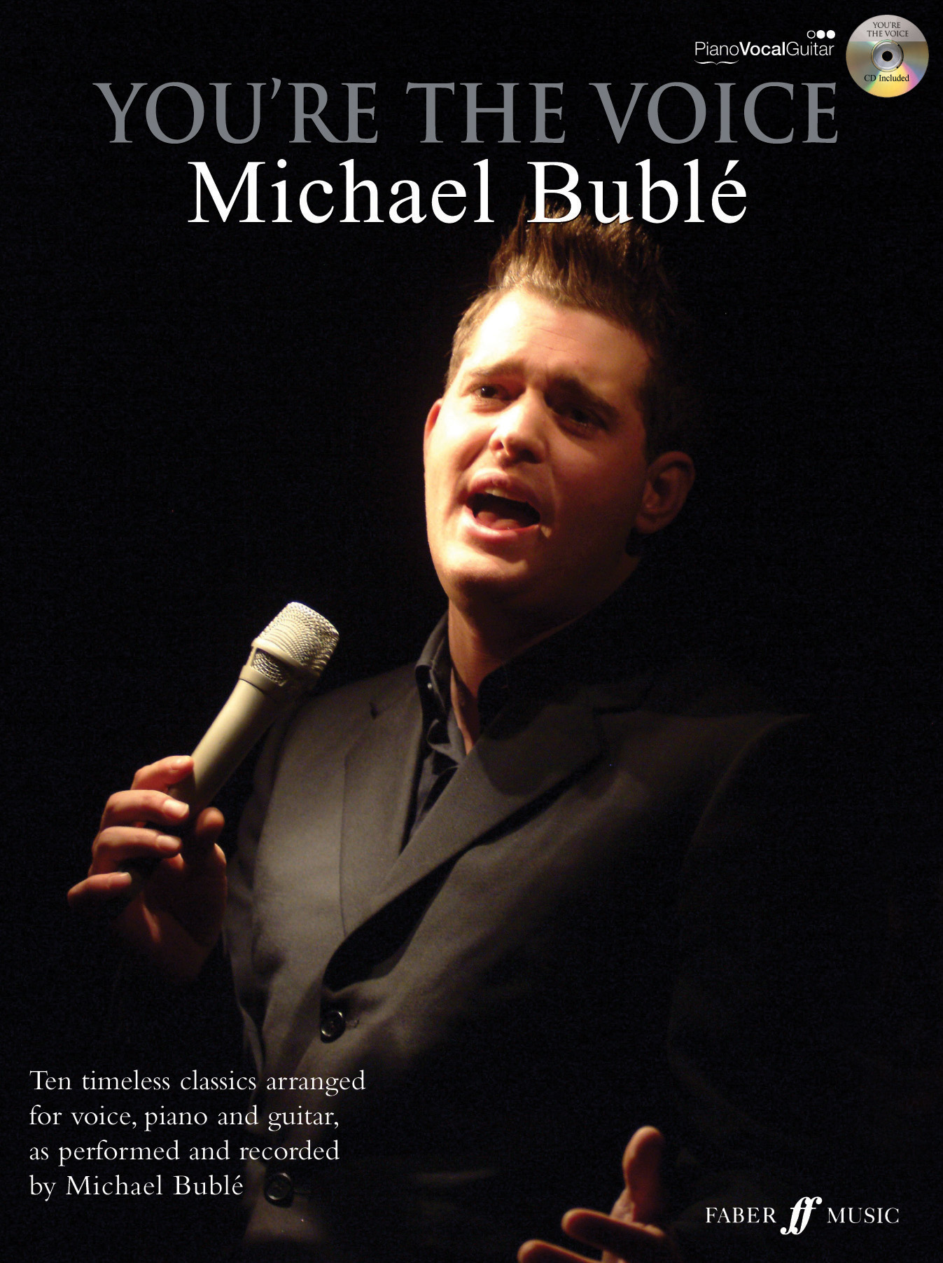 You're The Voice: Michael Bublé (Piano/Voice/Guitar) | Faber Music