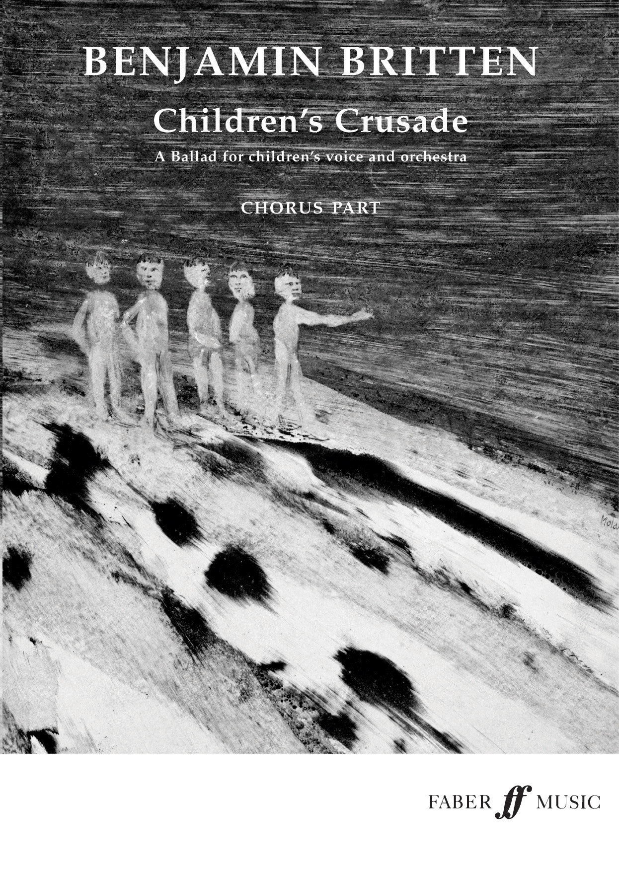 Benjamin Britten - Children's Crusade | Faber Music