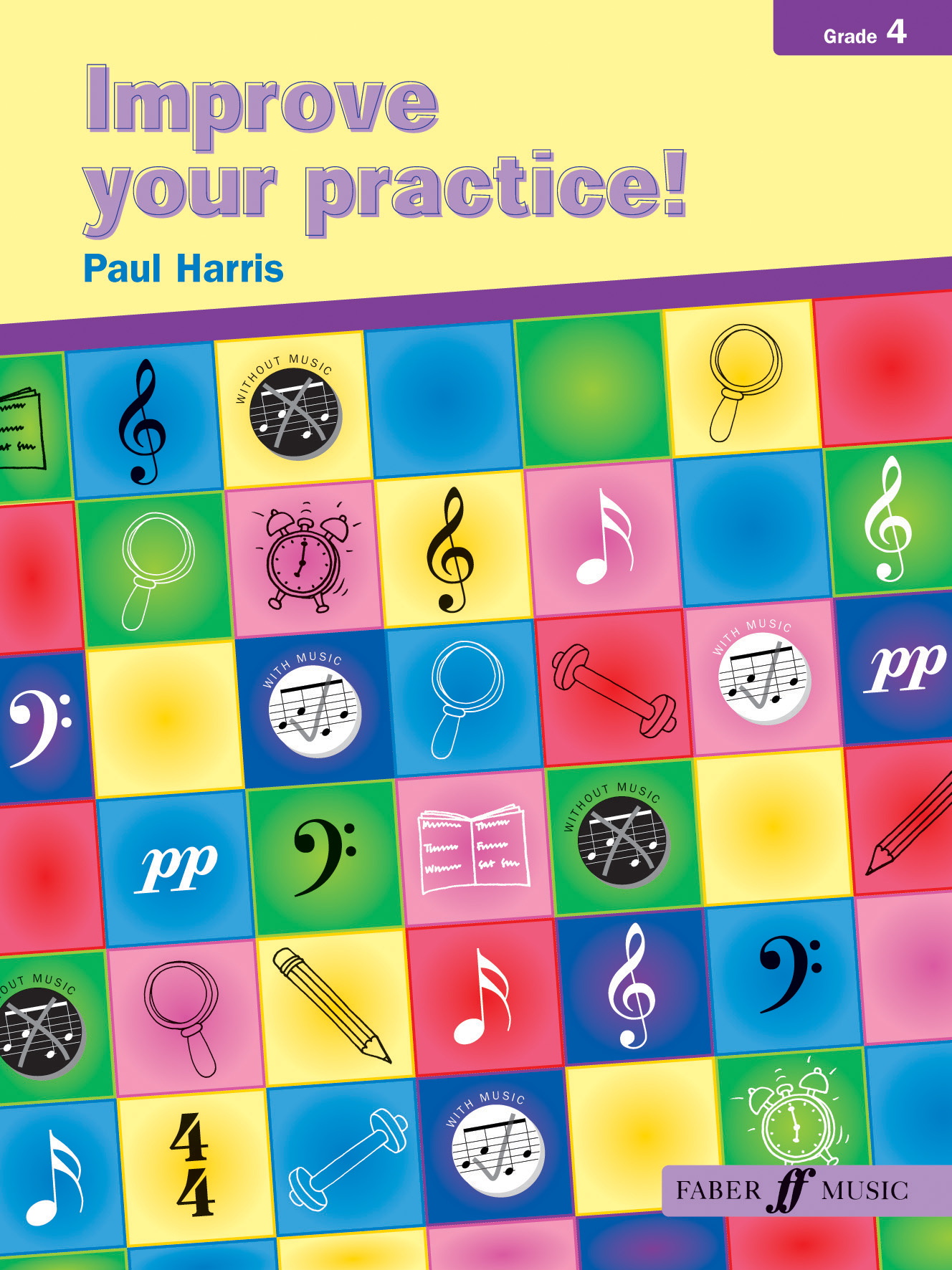 Improve Your Practice! Grade 4 (Instrumental Solo) | Faber Music