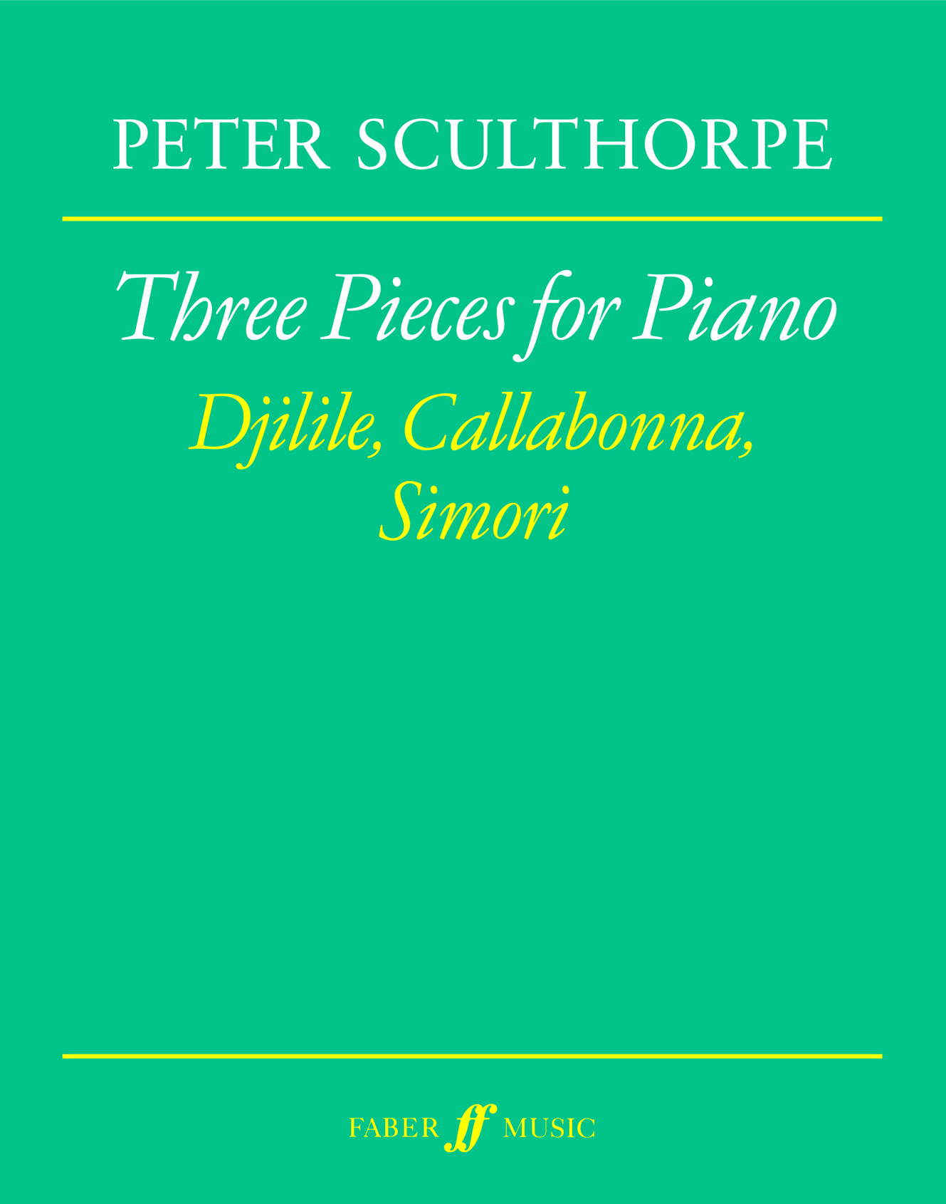 Peter Sculthorpe - Three Pieces for Piano | Faber Music