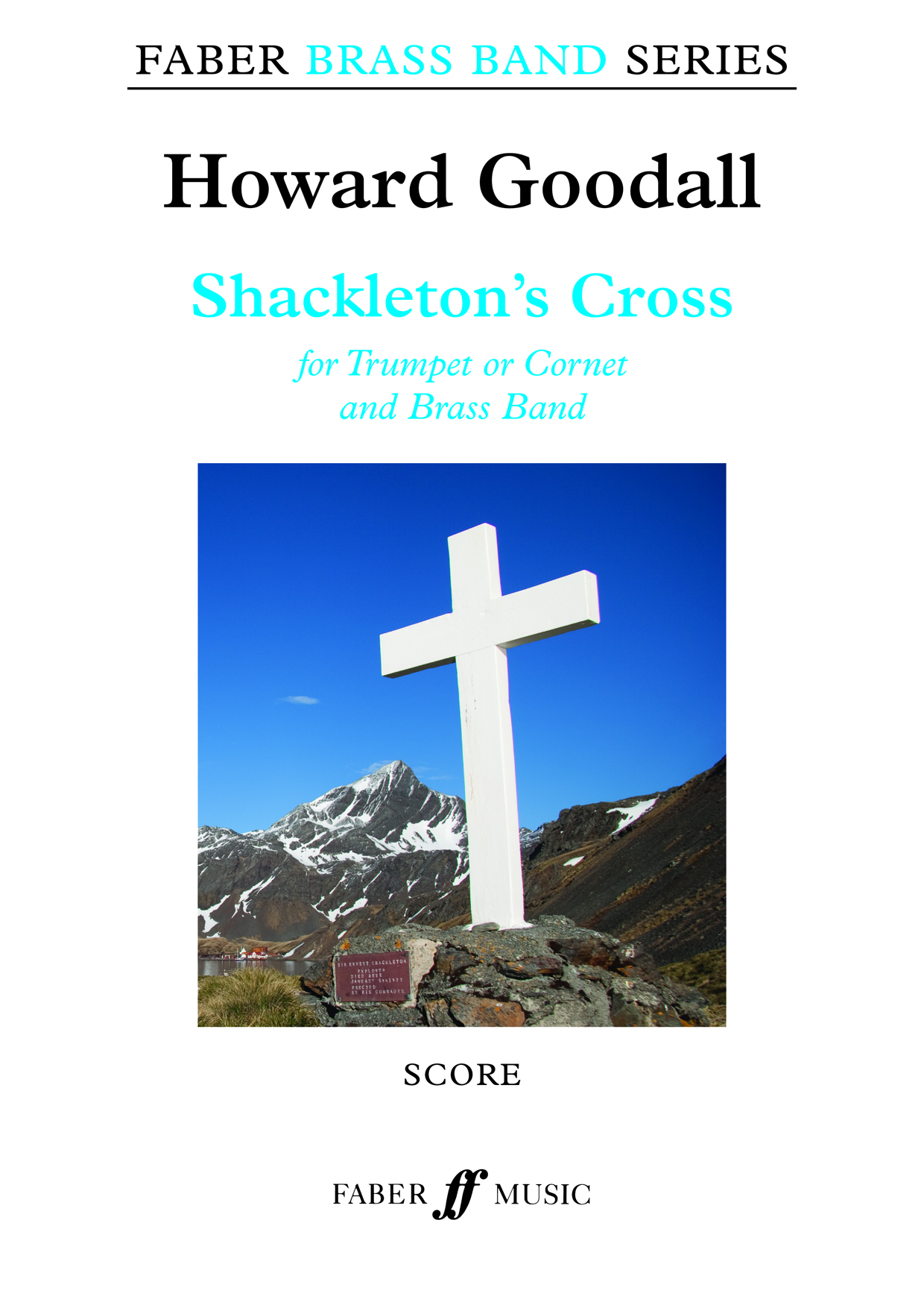 Shackleton's Cross (brass band score) | Faber Music