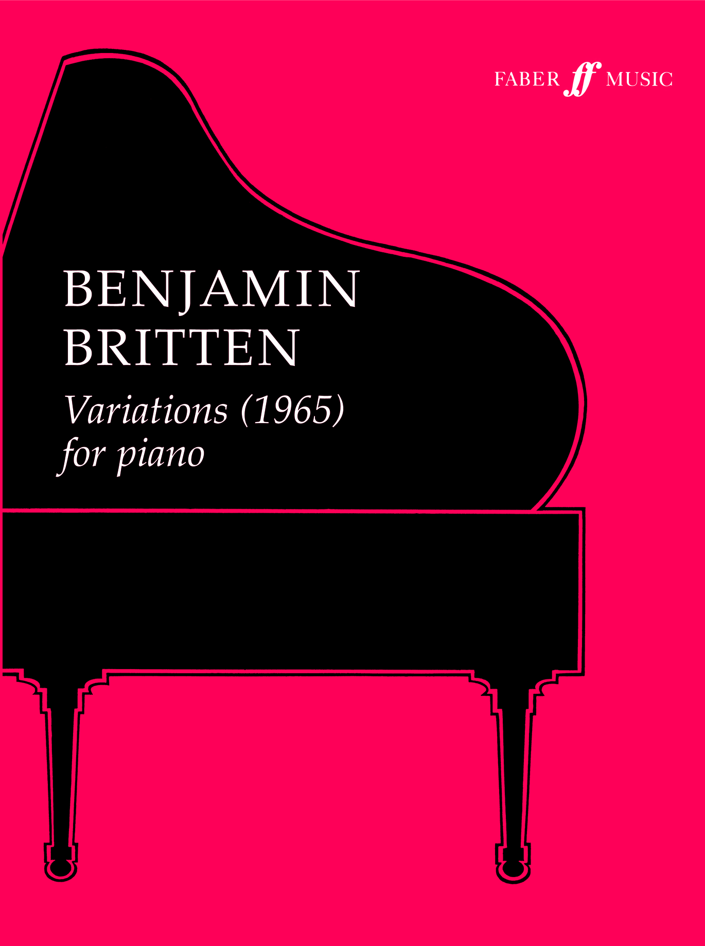 Benjamin Britten - Variations (1965) for Piano | Faber Music