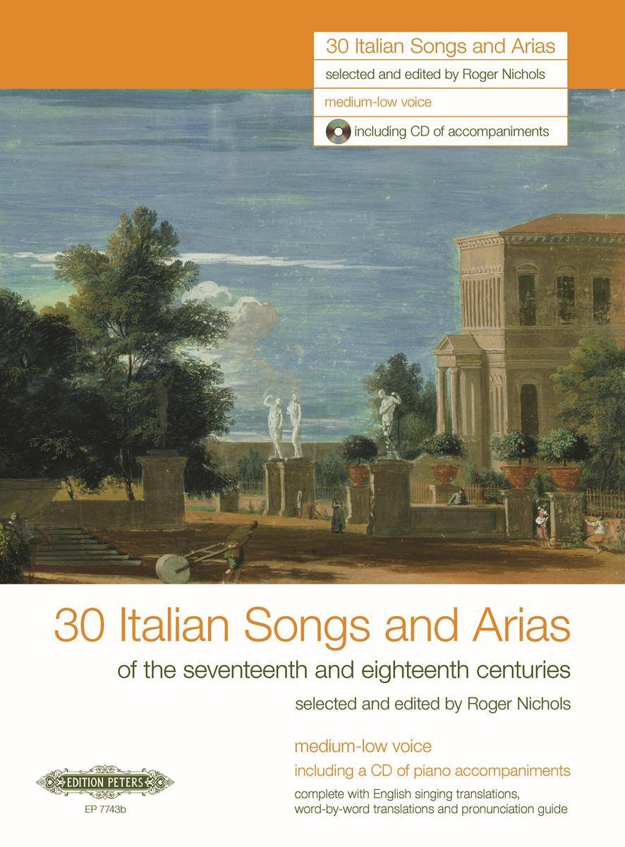 30 Italian Songs and Arias of the seventeenth and eighteenth centuries ...