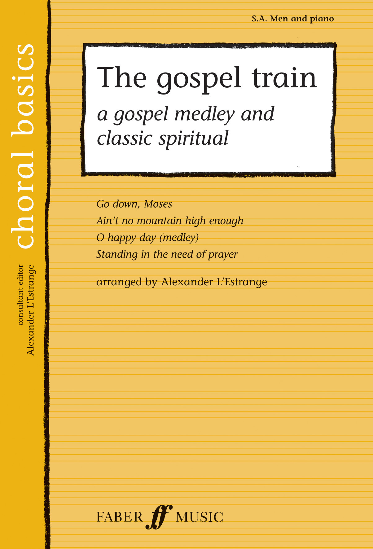 Choral Basics: The Gospel Train (Mixed Voices & Piano Accompaniment ...
