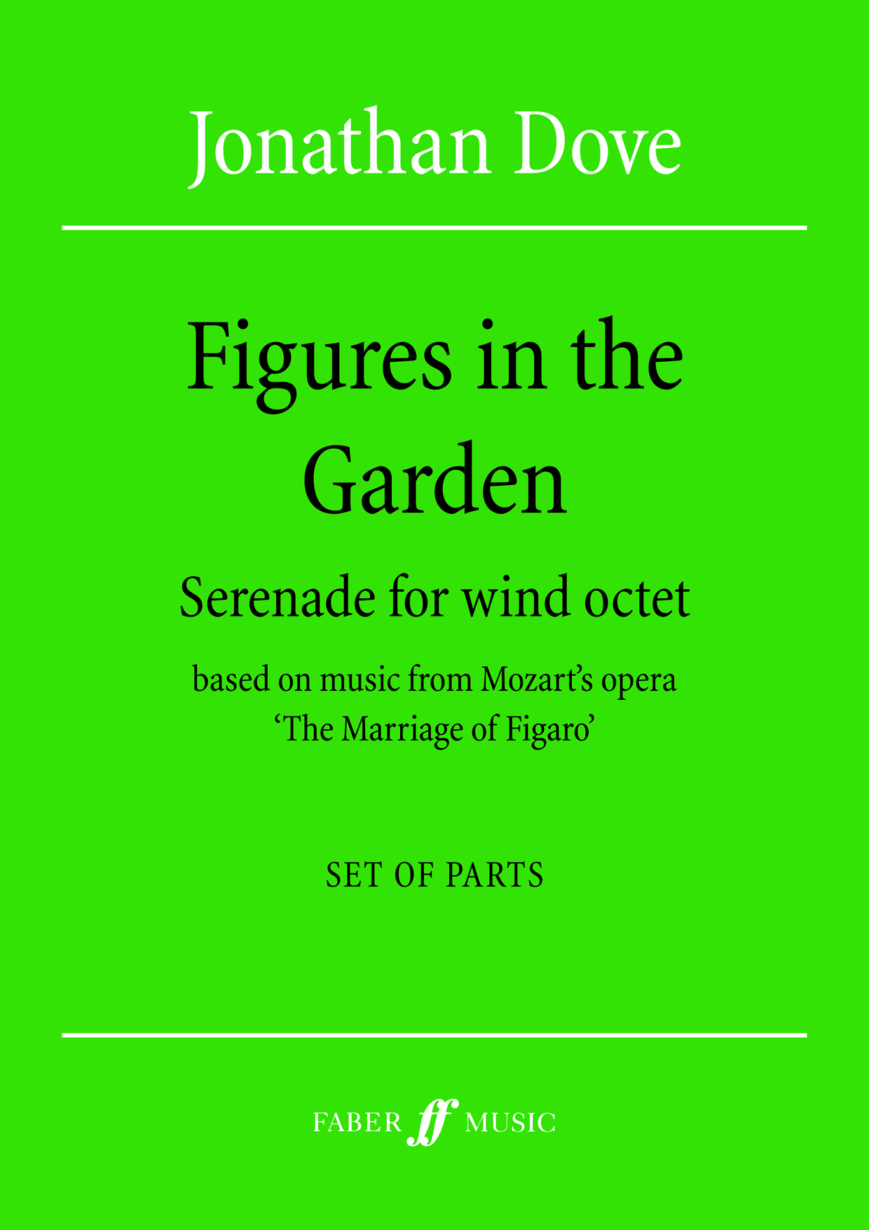 Jonathan Dove: Figures in the Garden | Faber Music
