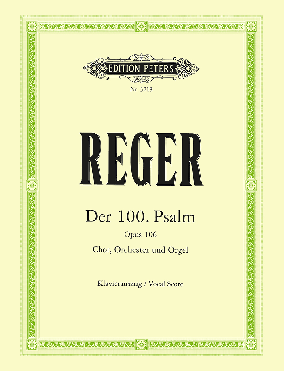 Reger 100th Psalm Op.106 | Faber Music